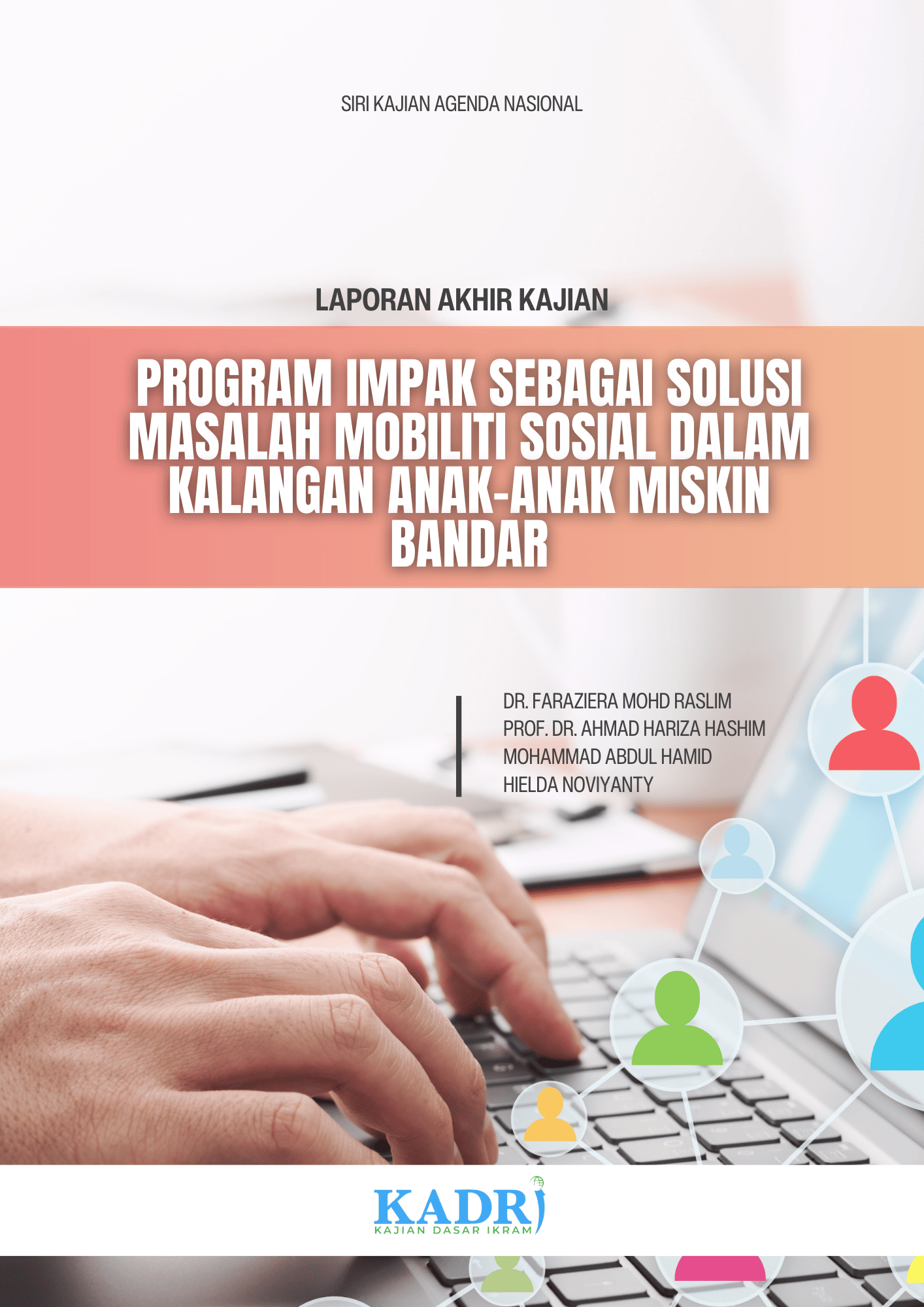 Program IMPAK Sebagai Solusi Masalah Mobiliti Sosial dalam Kalangan ...